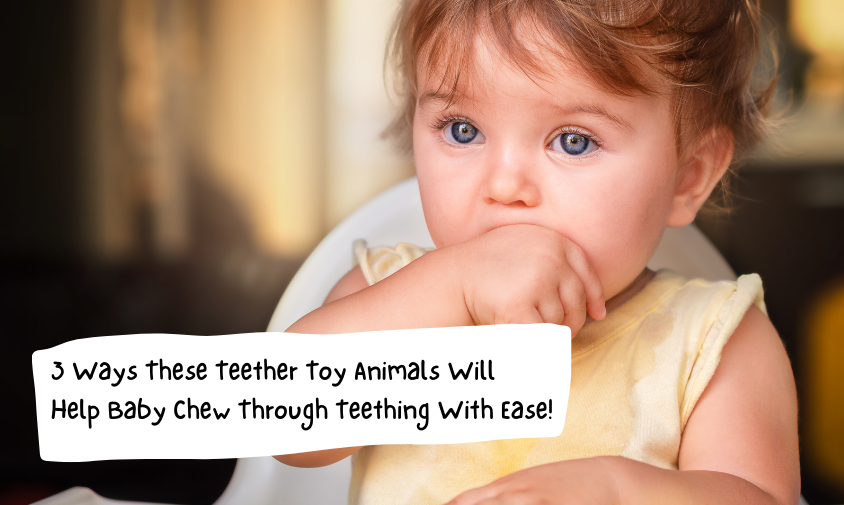 3 Ways These Teether Toy Animals Will Help Baby Chew Through Teething ...