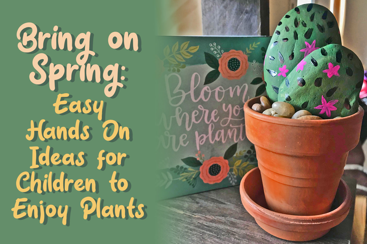 Bring on Spring: Easy Ideas for Children to Enjoy Plants – Blooming Baby