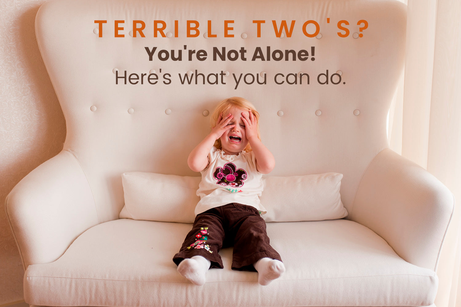 Terrible Twos: Why 2-Year-Olds Are Difficult – Blooming Baby